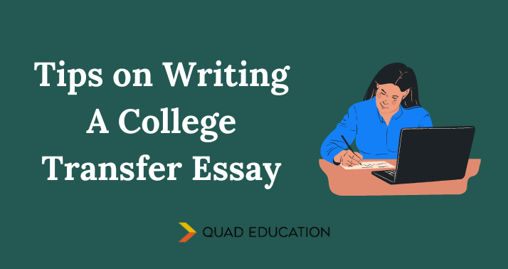 How to Write a College Transfer Essay: A Step-by-Step Guide
